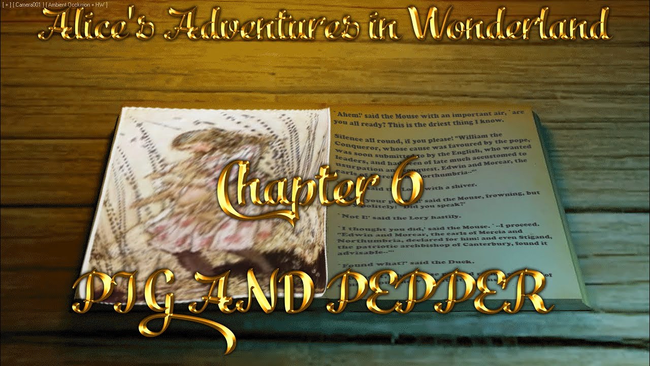 Chapter 6: PIG AND PEPPER (Alice's Adventures in Wonderland) - YouTube