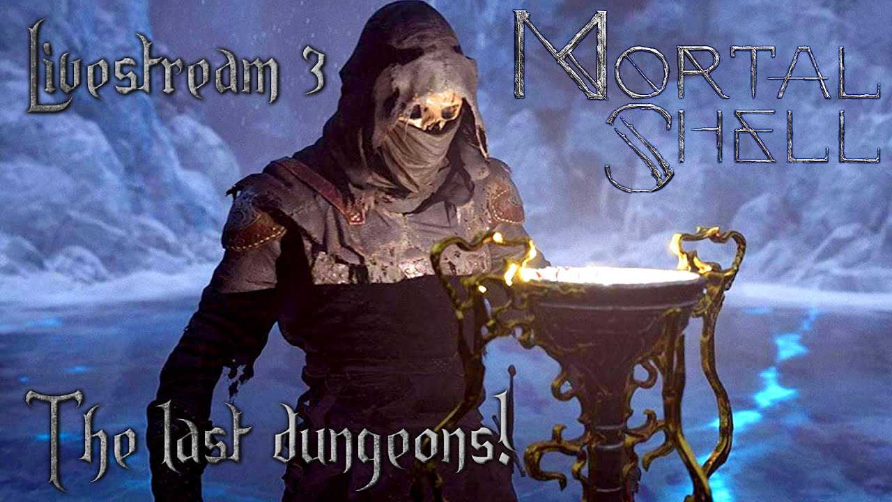 🔴LIVE The Axatana is OP! The Last Dungeons 【Mortal Shell】 PS5 Blind ...