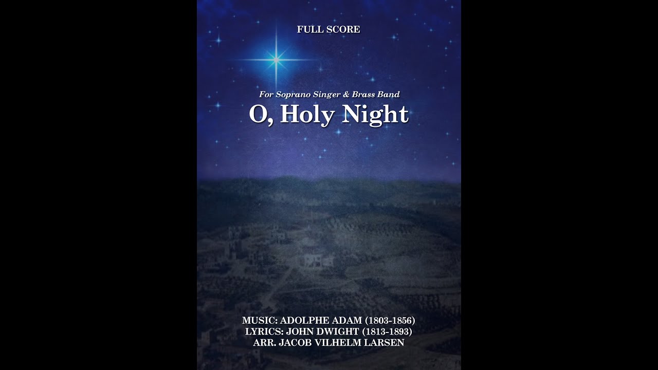 O, Holy Night Full Score - YouTube