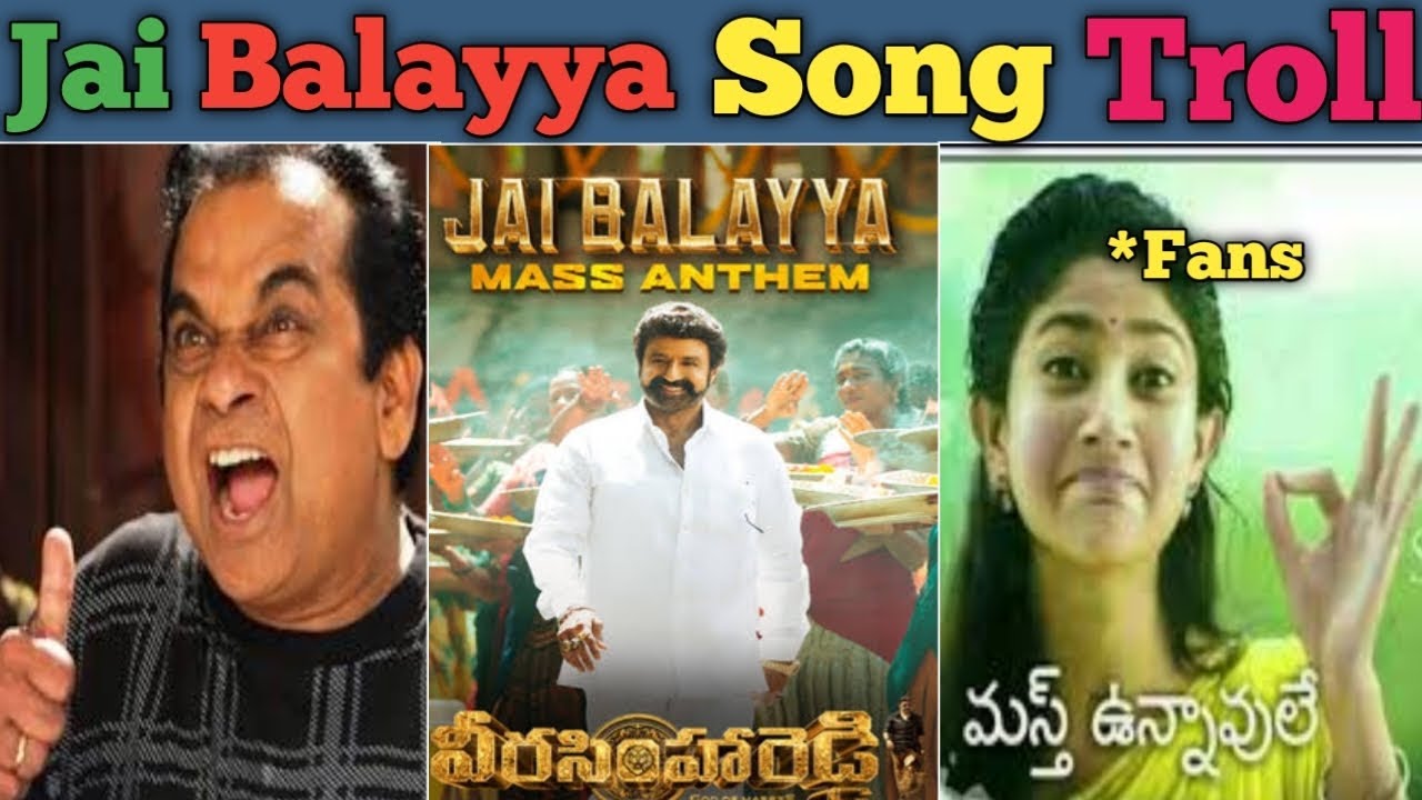 Jai Balayya song Troll | Balakrishna | Telugu Trolls | Veerasimhareddy ...