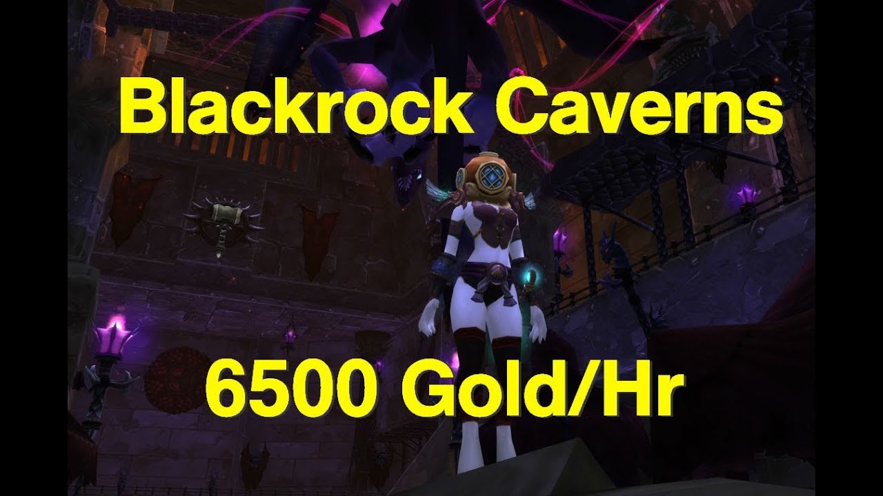 How to Make Gold in WoW [6500 g/hour] Blackrock Caverns Guide - YouTube