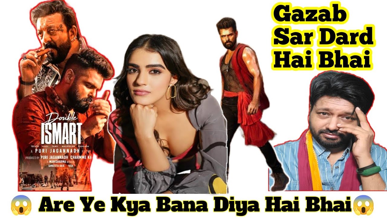 Dubble Ismart Movie Review l Gazab Sar Dard Movie Hai Bhai l Ram l ...