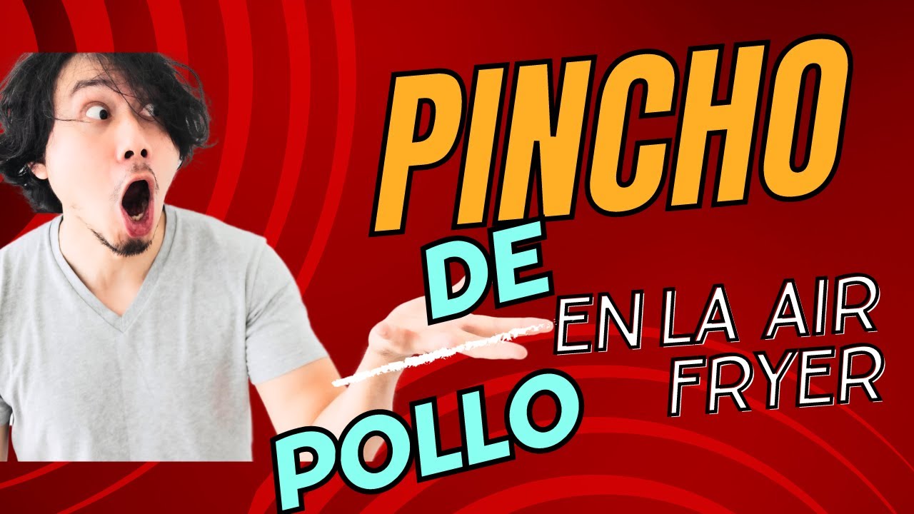 pincho de pollo en el air fryer - La cocina de elias - YouTube