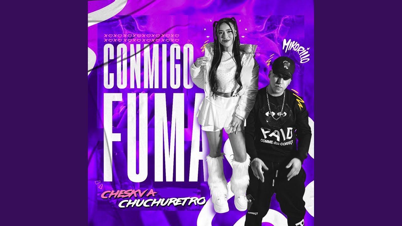 Conmigo Fuma - YouTube