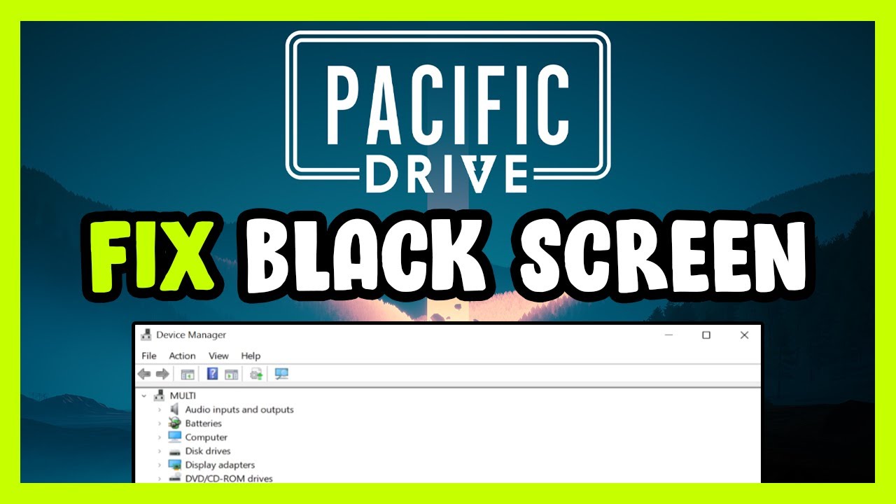 How to FIX Pacific Drive Black Screen! - YouTube
