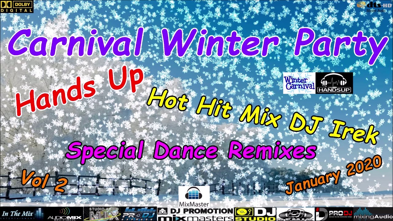 Carnival Winter Party Hands Up Hot Hit Mix DJ Irek Vol 2 January 2020 ...