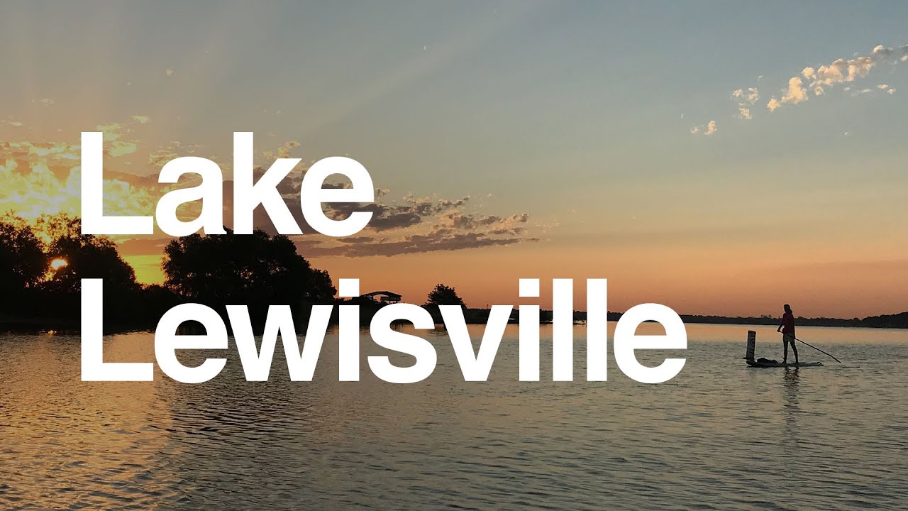 Spotlight on Lake Lewisville: : Visitors guide, what to expect for ...