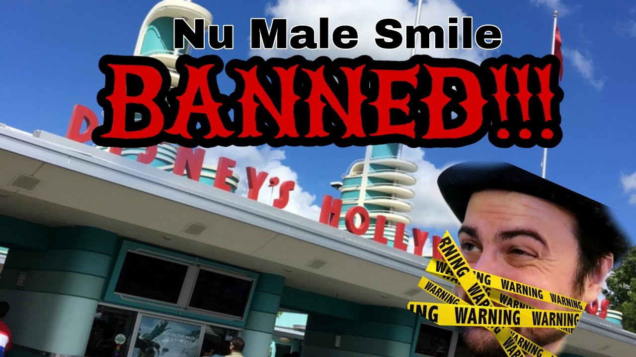 Nu Male Smile is BANNED at DISNEY HOLLYWOOD STUDIOS - YouTube