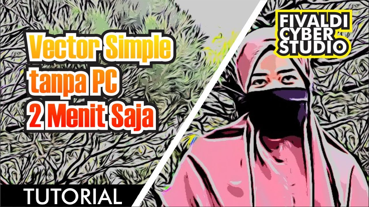Tutorial membuat Vector Simple sambil Ngupil tanpa PC - YouTube
