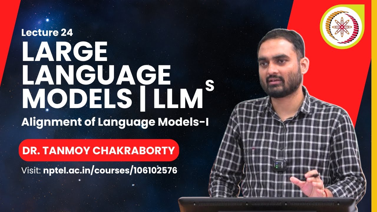 Lec 24 | Alignment of Language Models-I - YouTube