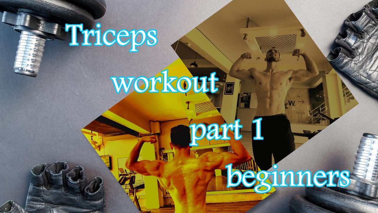 Three basic triceps exercises for beginners using free weights part 1 ...