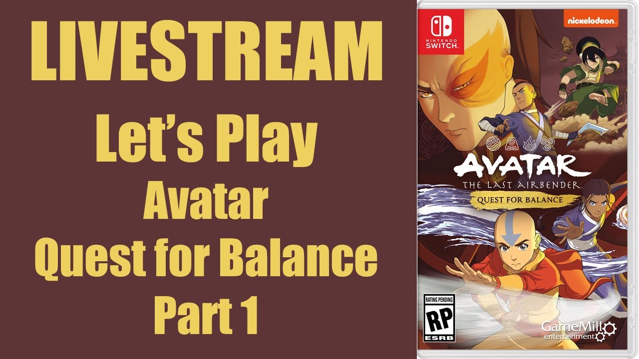 Livestream - Let's Play Avatar Quest for Balance (Switch) Part 1 - YouTube
