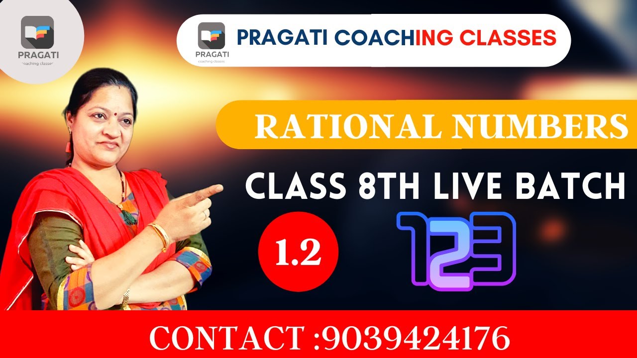 Rational numbers lecture 1 (part 2) Class 8th Pragati Coaching Classes - YouTube
