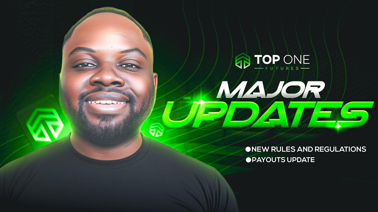 Top One Futures Major Updates | Instant Payout Changes - YouTube