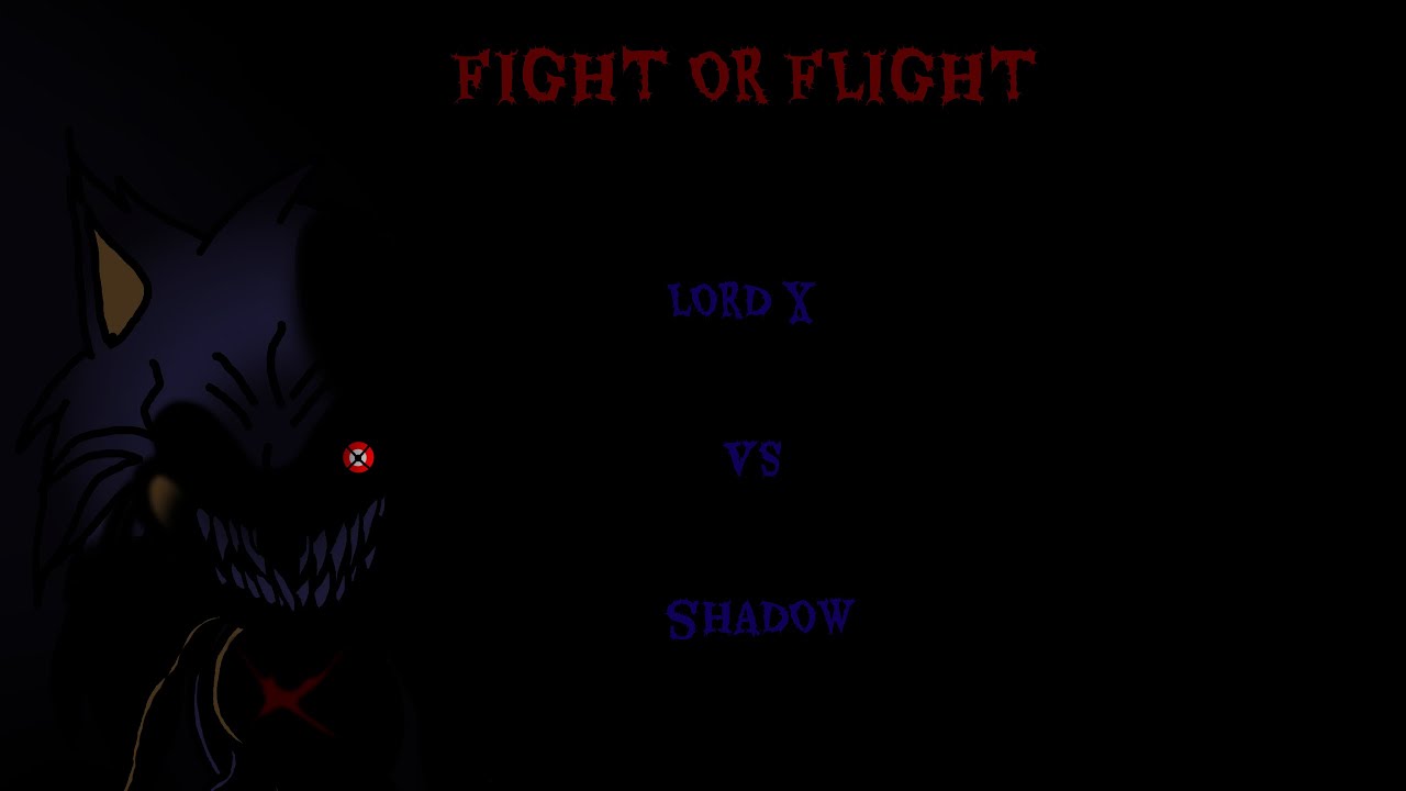 Friday Night Funkin' Fight or Flight Lord X vs Shadow - YouTube