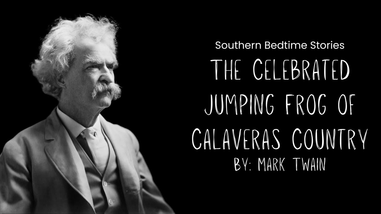 Celebrated Jumping Frog of Calaveras County - YouTube