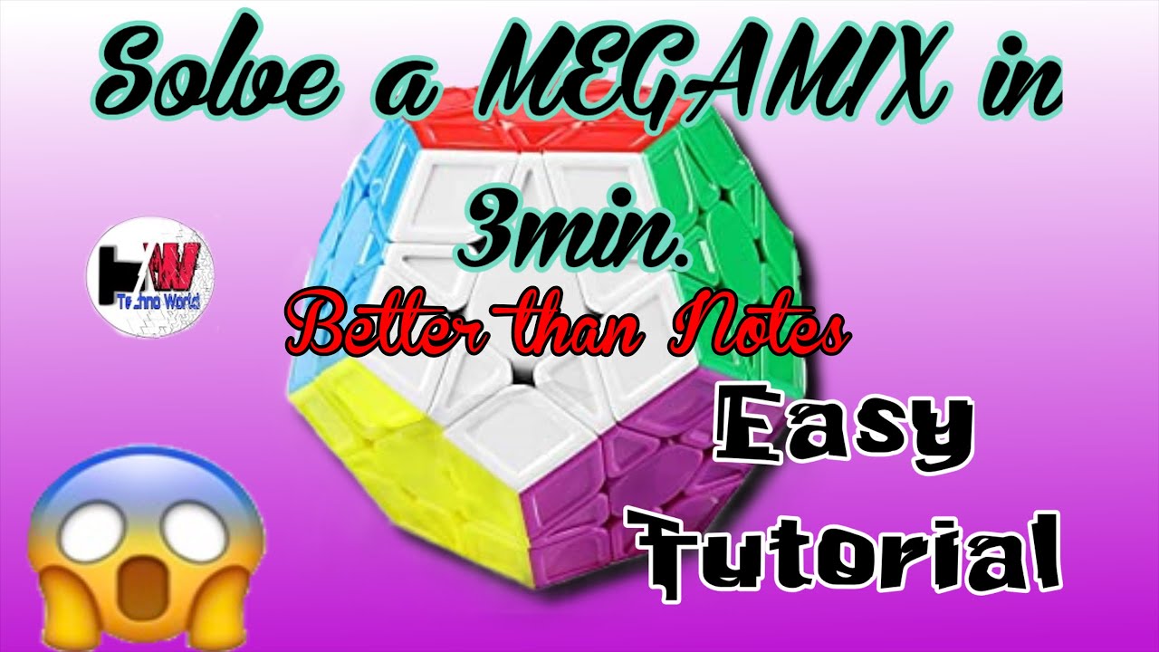 How to Solve a MEGAMIX /HEXAGON Cube in 3 min. || ORG OriginalZ || Easy ...