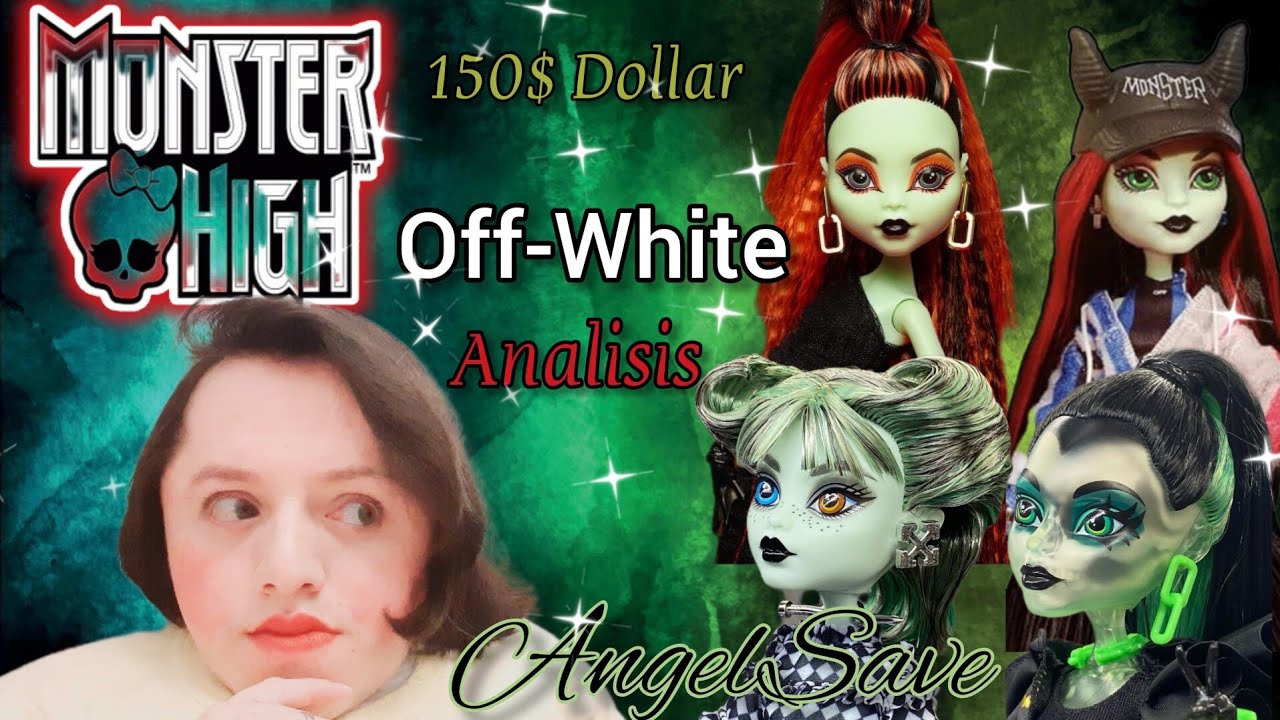Monster high x Off- White, Collaboration Dolls. - YouTube
