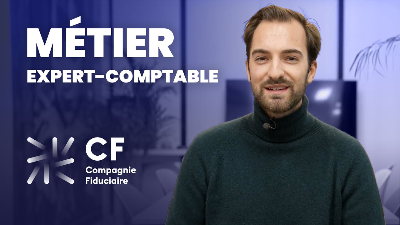 Expert-Comptable : Antoine (CF - Compagnie Fiduciaire) - YouTube