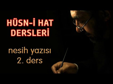 Selim Türkoğlu - Nesih yazısı meşki. 2. ders.