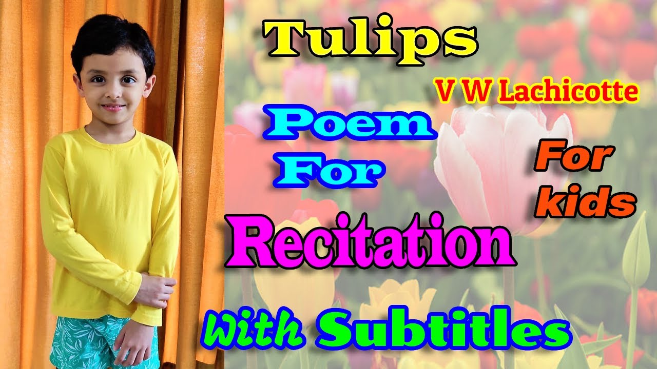 Tulips - Poem English Literature Gul Mohar Book Class 1 | ICSE English ...