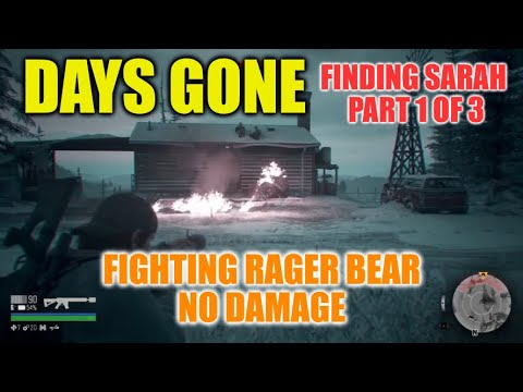DAYS GONE - Riding Over The Pass To Find Sarah - Fighting Rager Bear No ...