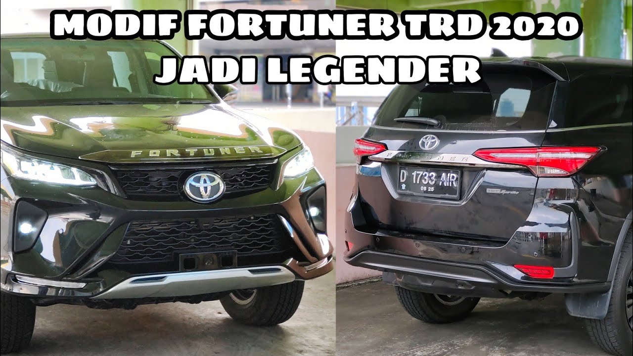 MODIF TOTAL FORTUNER TRD 2020 FACELIFT JADI LEGENDER - YouTube