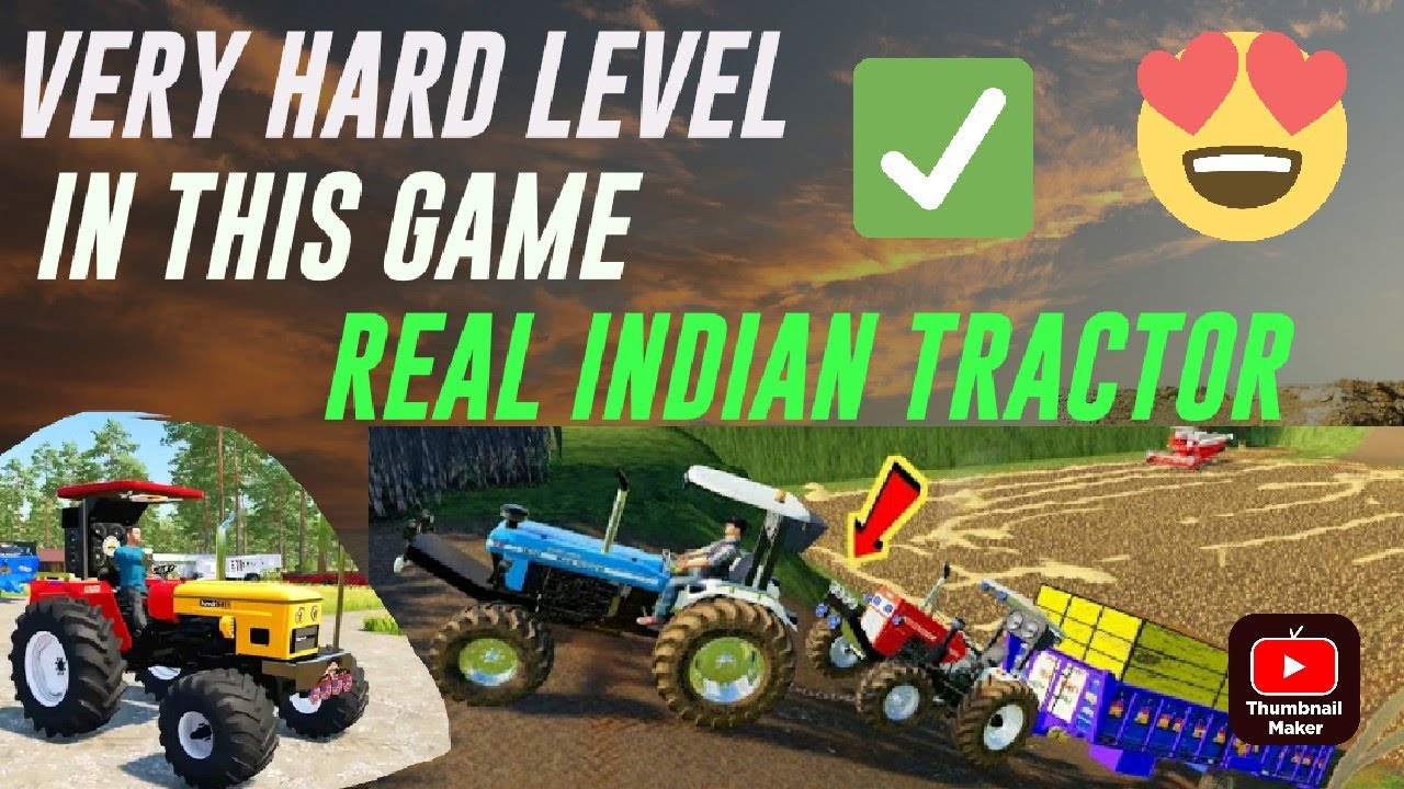 Indian Tractor PRO Simulation | Real Indian Tractor |Very Hard Levels ...