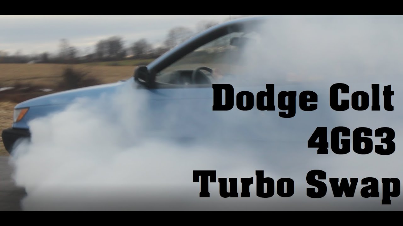 Dodge Colt 4G63T Swap trailer - YouTube