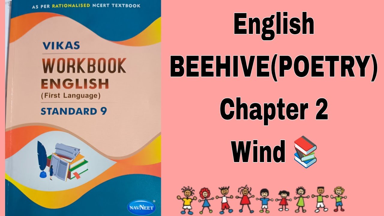 Class 9|| English|| BEEHIVE(POETRY)|| Chapter 2|| Wind|| Vikas Workbook ...