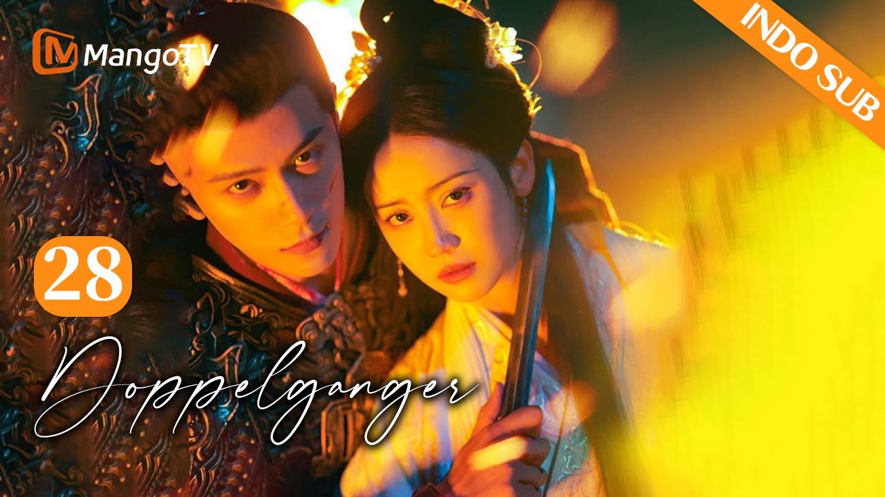 【INDO SUB】 | Doppelganger | EP28 | MangoTV Indonesia - YouTube