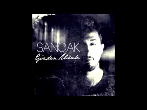 Sancak - Gözden UZAK  SÖZLERİYLE
