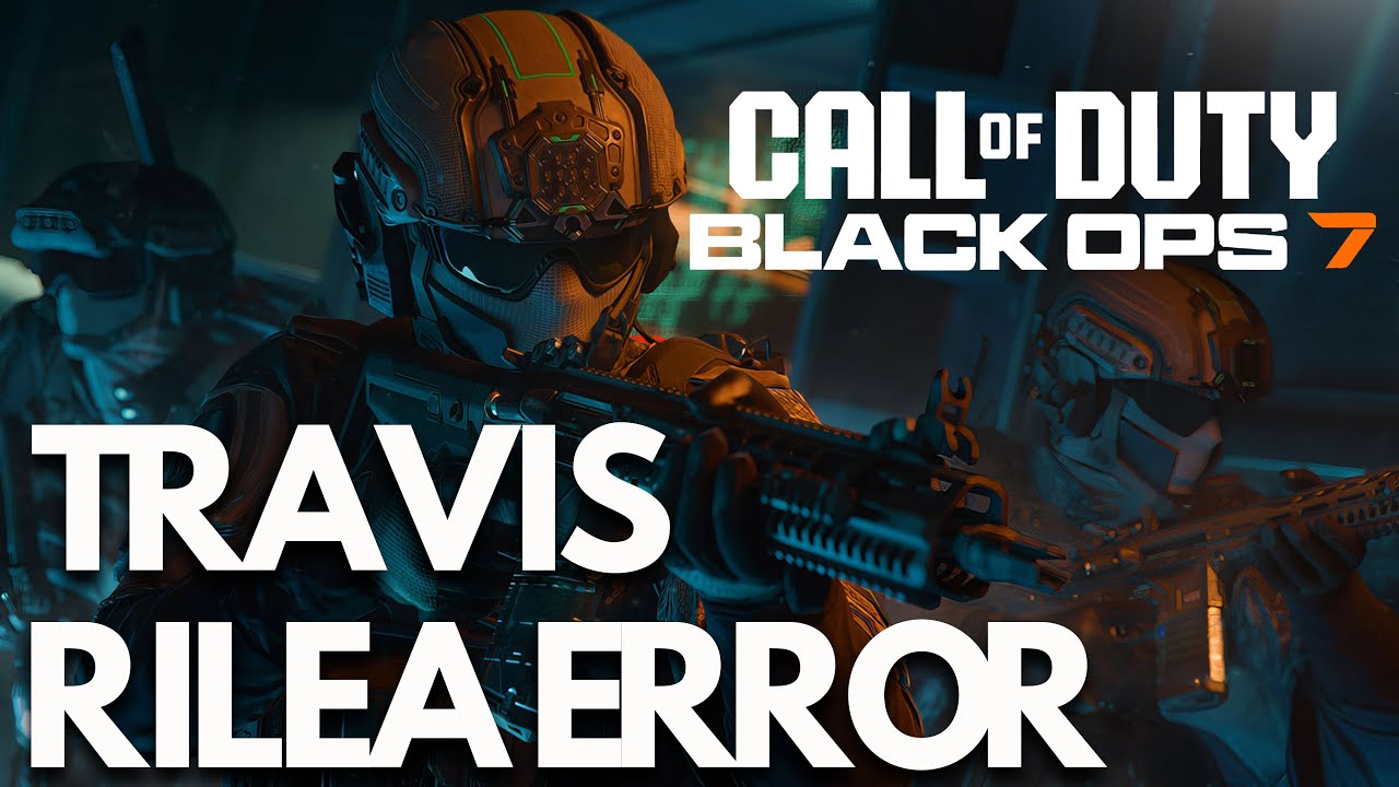🎮 COD Black Ops 7: Error TRAVIS - RILEA “La Conexión Falló” en PC ...