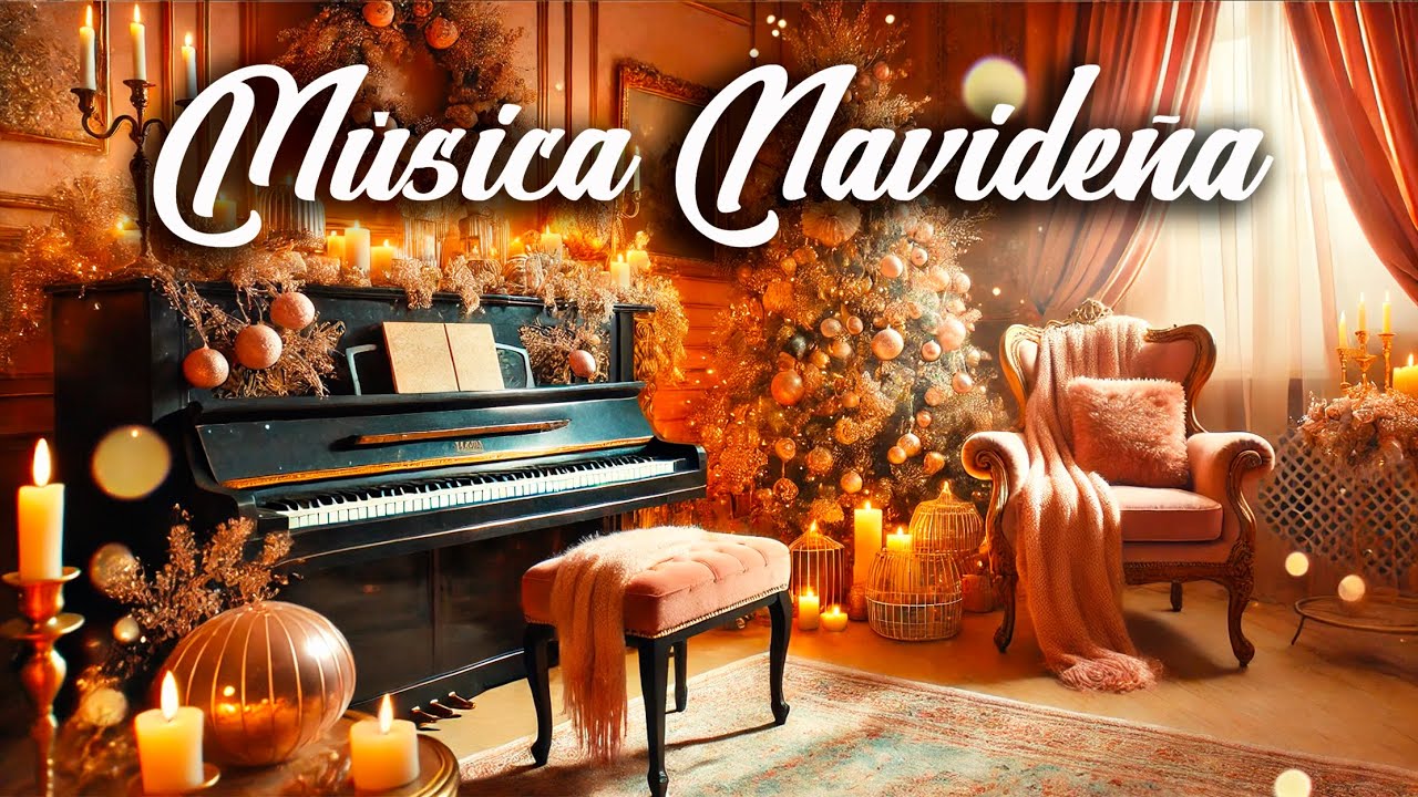 Música Navideña Instrumental Elegante Mix 🎄 Navidad Clásica y Romántica ...