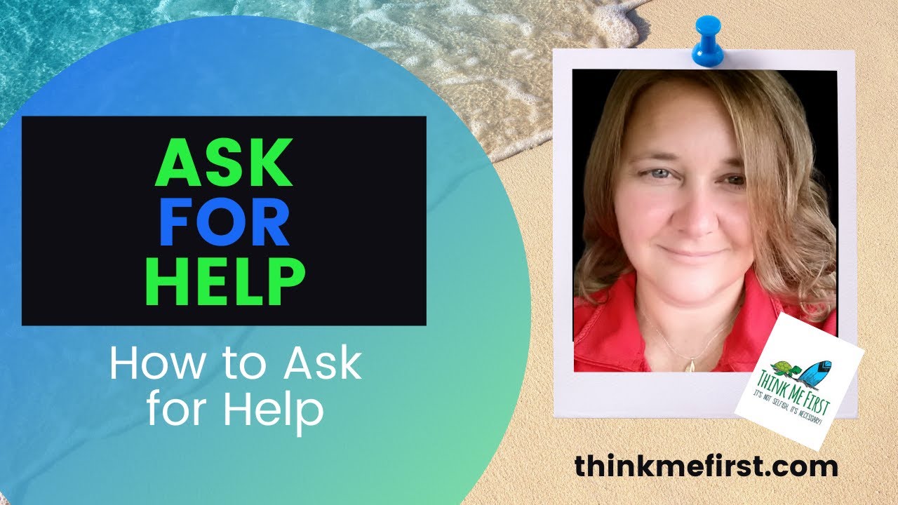 HOW TO ASK FOR HELP / WTF EPISODE 13 - YouTube