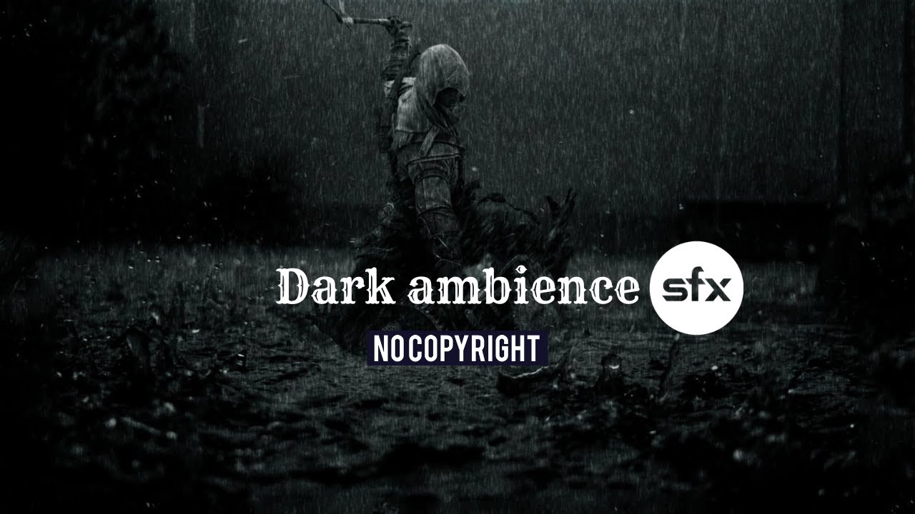 Free copyright cinematic sound effect Dark ambience - YouTube