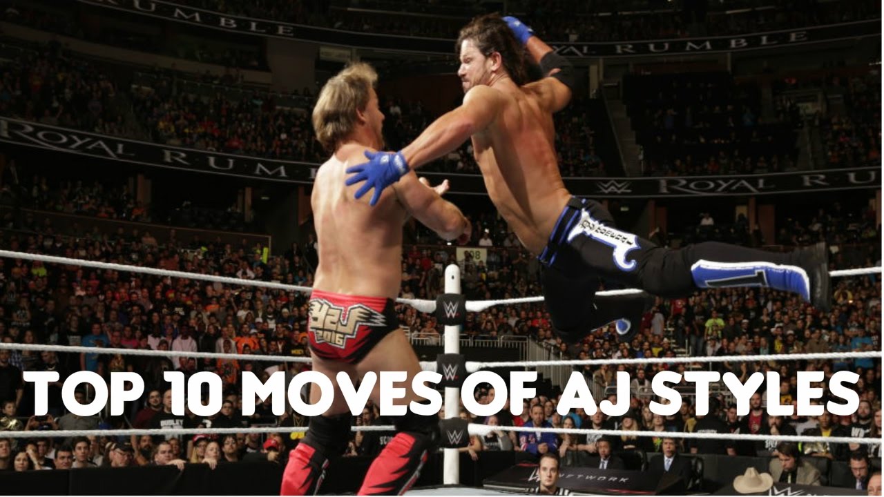 Wwe Top 10 Moves Of Aj Styles at Lynn Craig blog