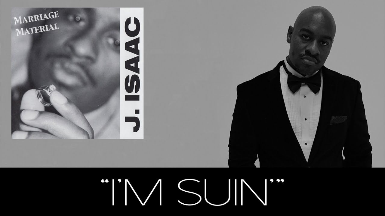 J. Isaac - I'm Suin' - YouTube
