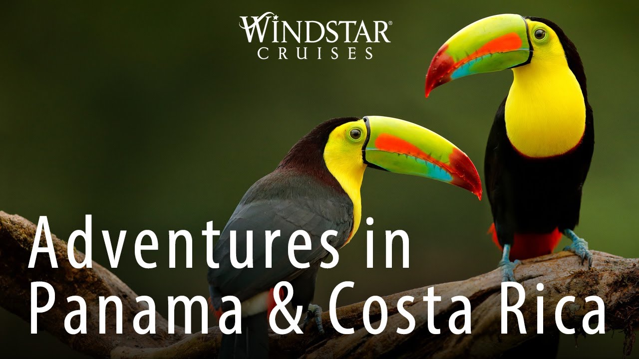 Adventures in Panama & Costa Rica with Windstar [CruiseWebinar] - YouTube