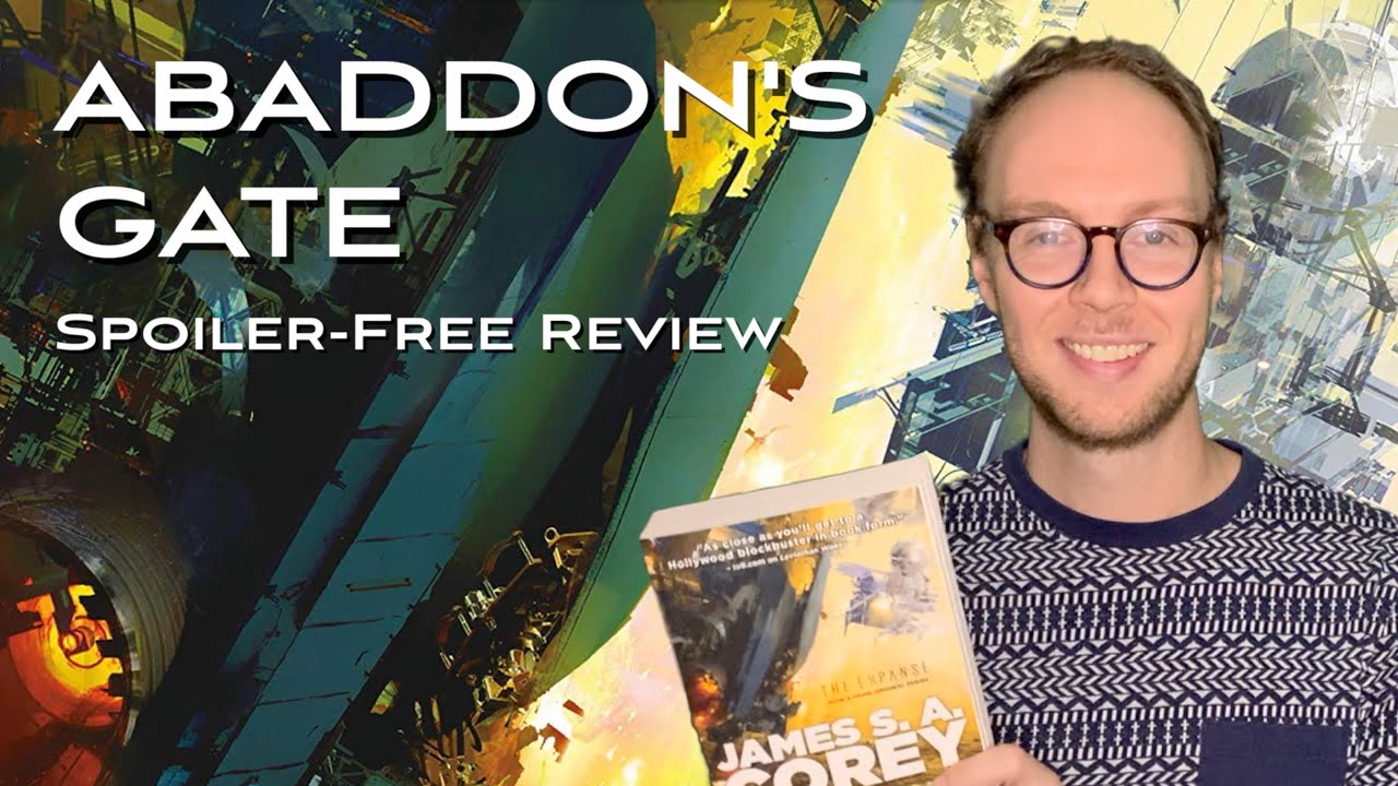 ABADDON'S GATE by JAMES S.A. COREY (The Expanse #3) | Sci-Fi Book ...