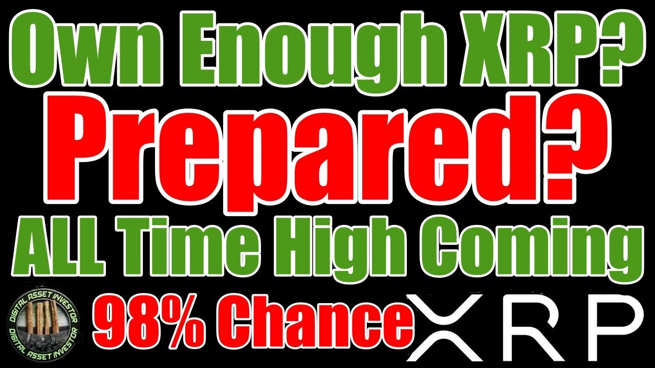 XRP All Time High , Ripple Trojan horse & $12-$50 Trillion Coming - YouTube