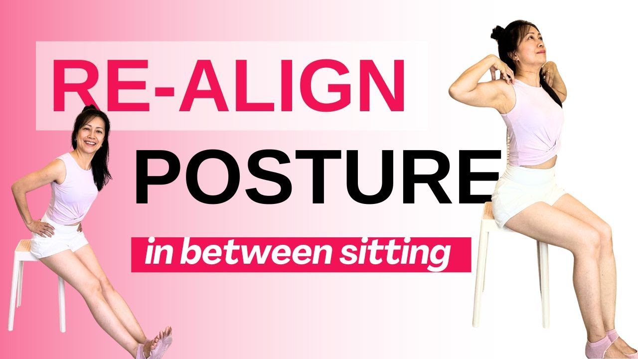 3 Exercises to Re-Align Posture in between Sitting Hours l Improve ...