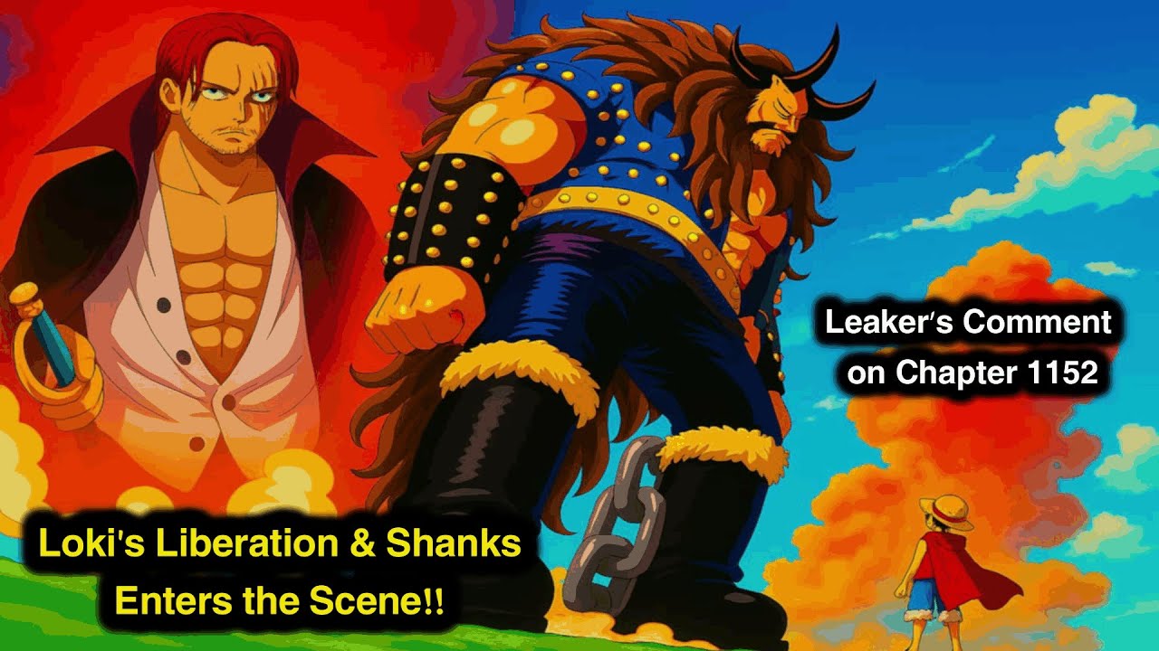 Chapter 1152 Spoilers: Shanks Appears & Loki is Finally Freed! - YouTube