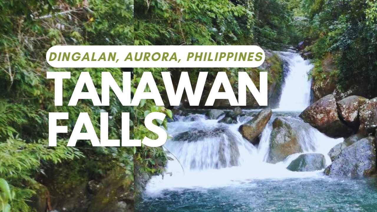 Tanawan Falls Dingalan - YouTube
