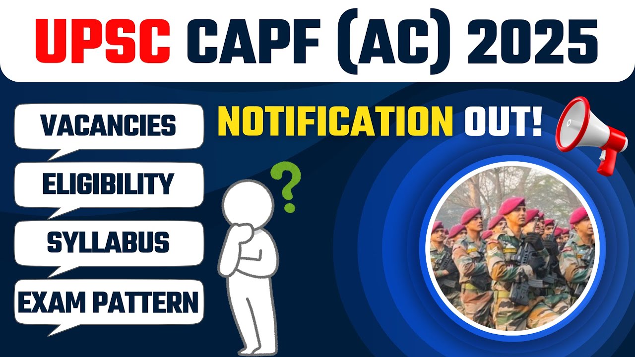 Notification out! UPSC CAPF (AC) 2025 | Success Tree - YouTube