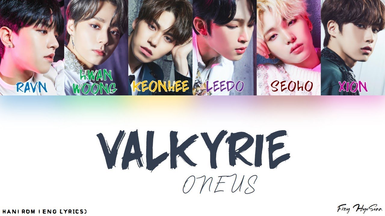 ONEUS (원어스) – 발키리 (Valkyrie) (Color Coded Han|Rom|Eng Lyrics) 가사 - YouTube
