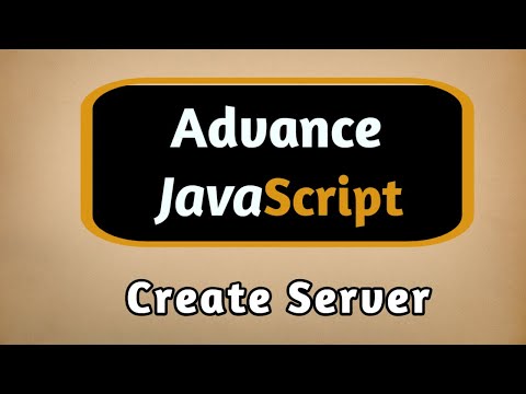 Creating server using JavaScript - YouTube