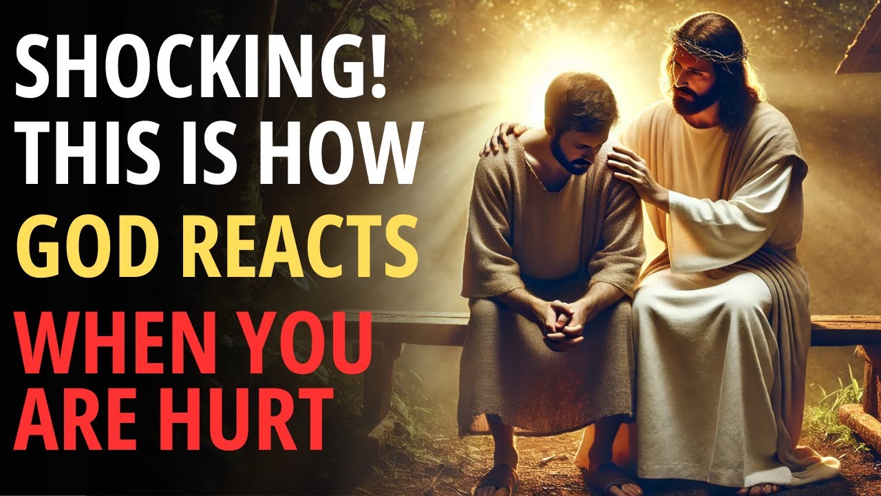 SHOCKING truth about how God reacts when you are HURT - YouTube