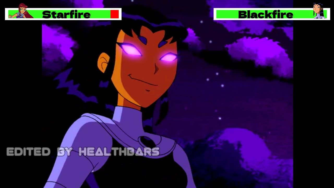 Starfire vs. Blackfire (First Fight) with healthbars - YouTube