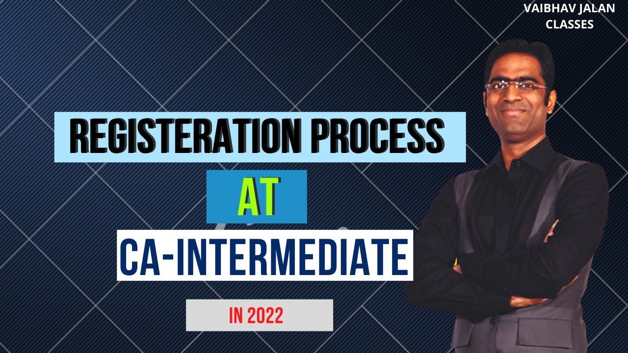 ICAI CA Intermediate Registration Process - YouTube